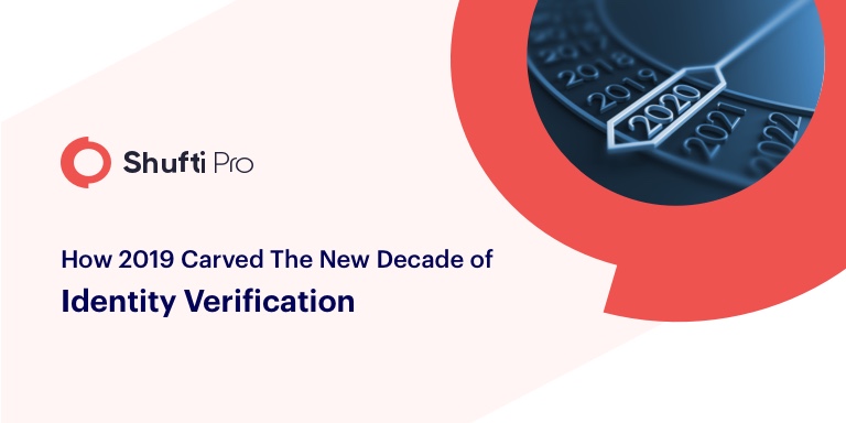 10 factors shaping the identity verification industry in 2020