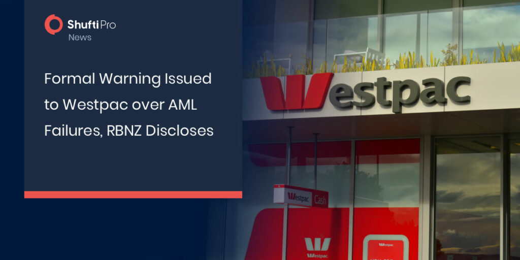 Formal Warning Issued to Westpac Over AML Failures, RBNZ Discloses