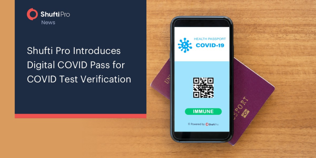 Shufti Introduces Digital COVID Pass for COVID Test Verification