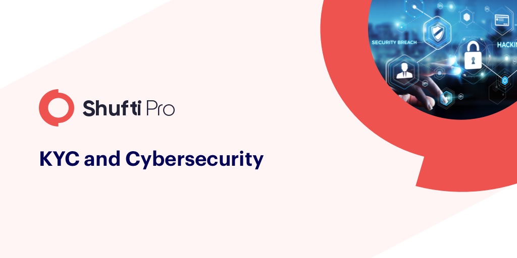 6 industry experts explain the role of KYC in cybersecurity