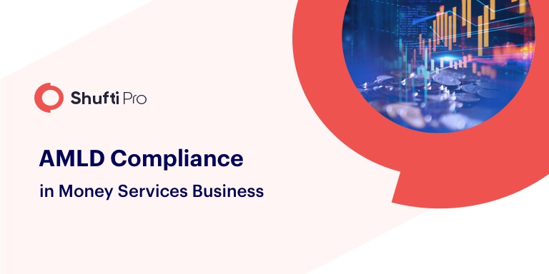 Significance of AML Compliance in Money Services Business