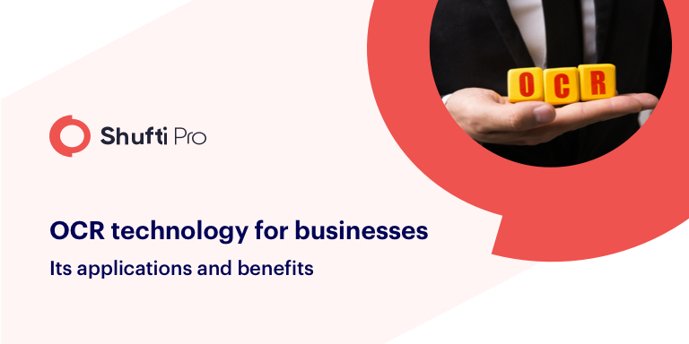 OCR technology for businesses - Its applications and benefits