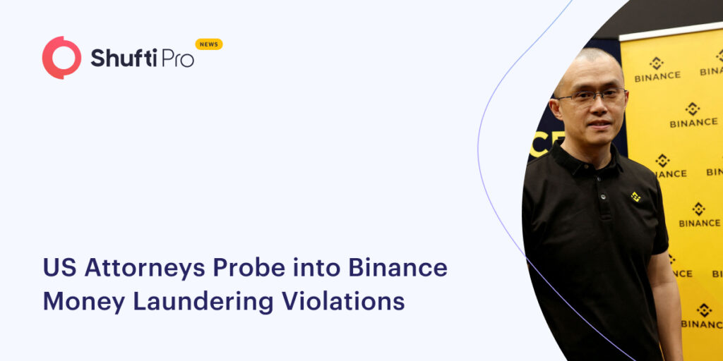 US Attorneys Probe into Binance Money Laundering Violations