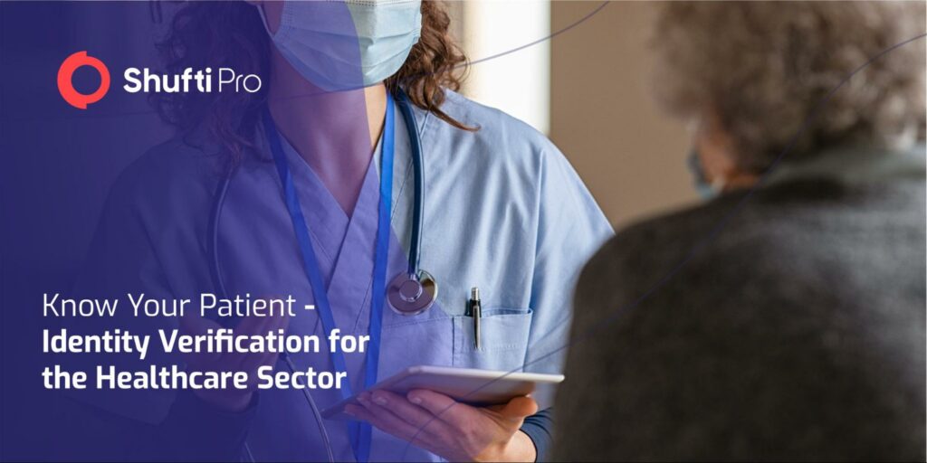 Know Your Patient - Balancing Security, Customer Experience and ...