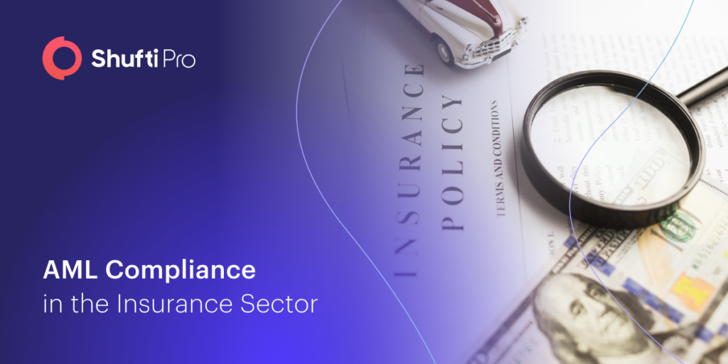 AML Compliance in the Insurance Sector - Red Flags to Look Out For