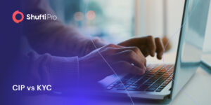 Understanding the Difference Between CIP and KYC