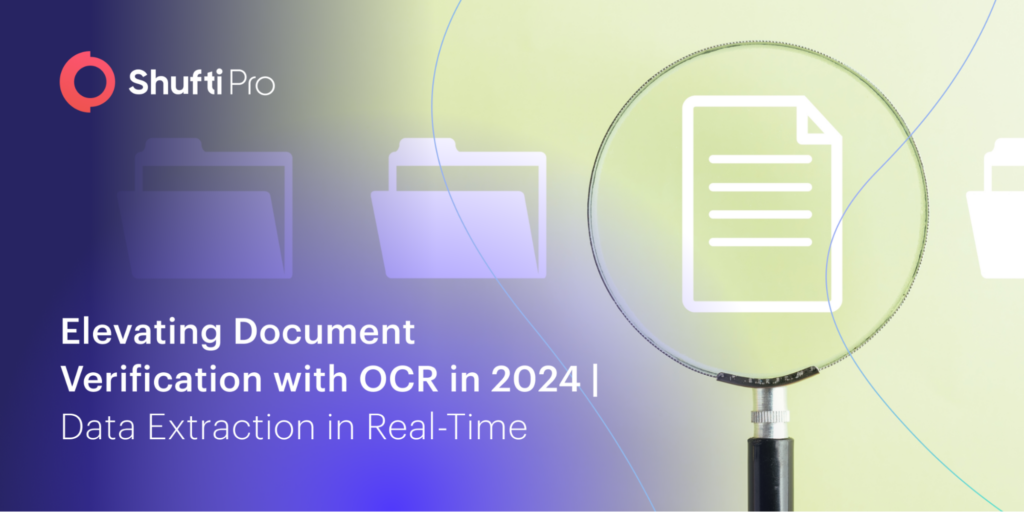 Elevating Document Verification with OCR in 2024 | Data Extraction in Real-Time
