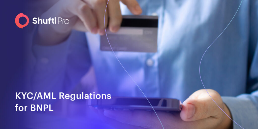 Common Types of BNPL Fraud and the Role of KYC/AML Regulations