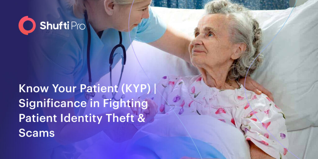 Know Your Patient (KYP) | Significance in Fighting Patient Identity ...