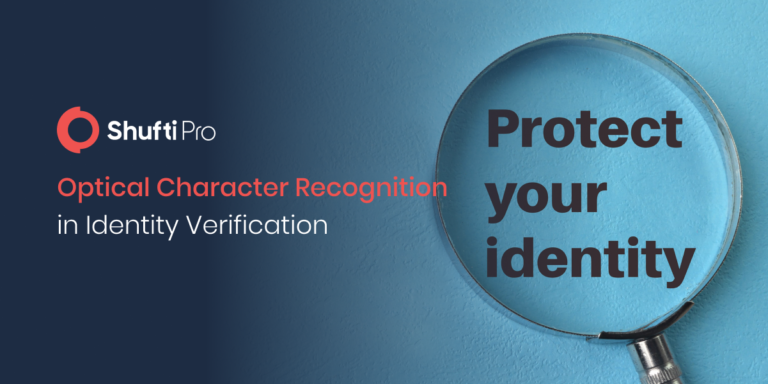 How Optical Character Recognition Improves the Process of Identity ...
