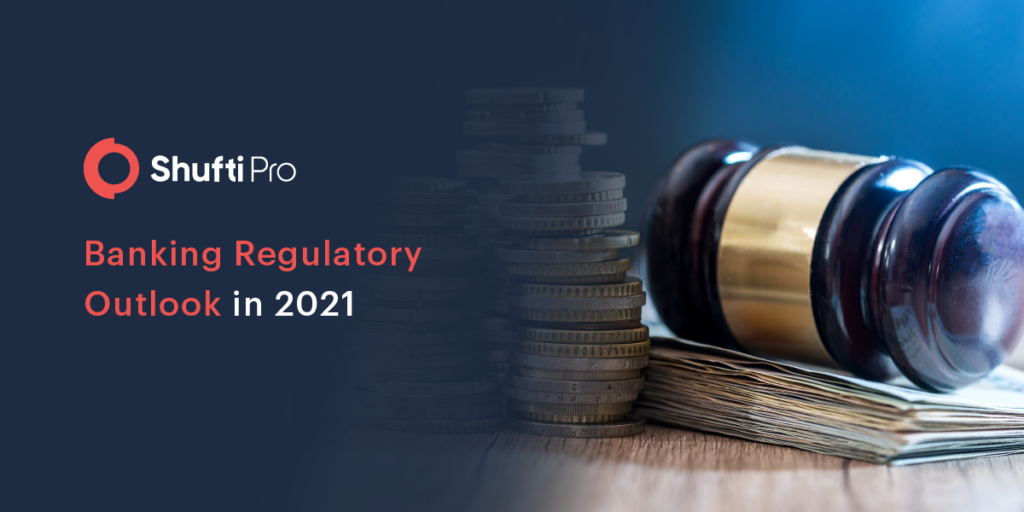 5 Key Regulatory Updates for the Banking Sector in 2021