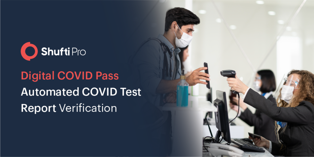 Digital COVID Pass: Automated COVID Report Verification