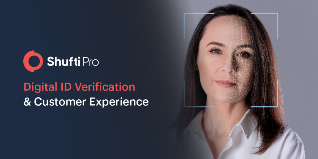 Digital ID Verification - Why is it Critical for Customer Experience?