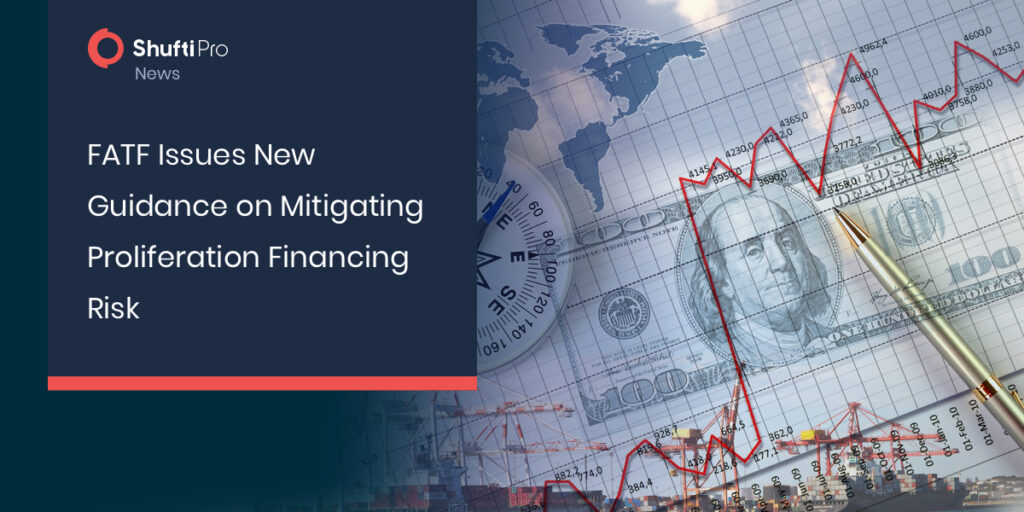 FATF Issues New Guidance on Mitigating Proliferation Financing Risk