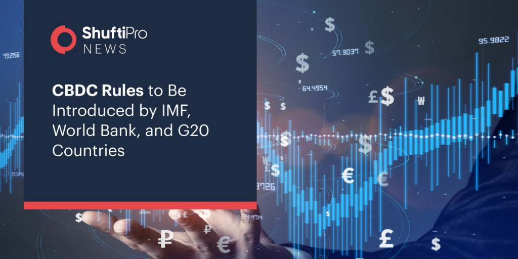CBDC Rules to Be Introduced by IMF, World Bank, and G20 Countries