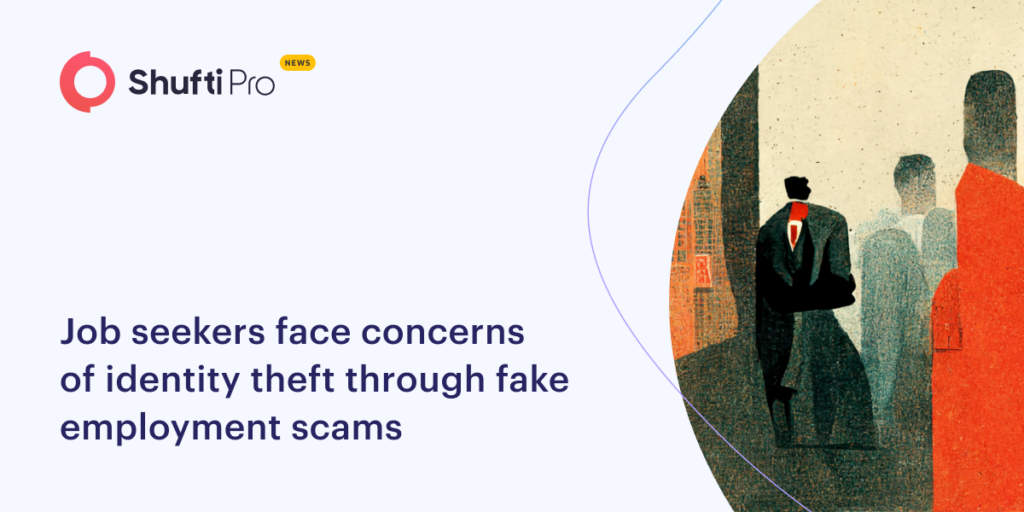 Job Seekers Face Concerns of Identity Theft Through Fake Employment Scams