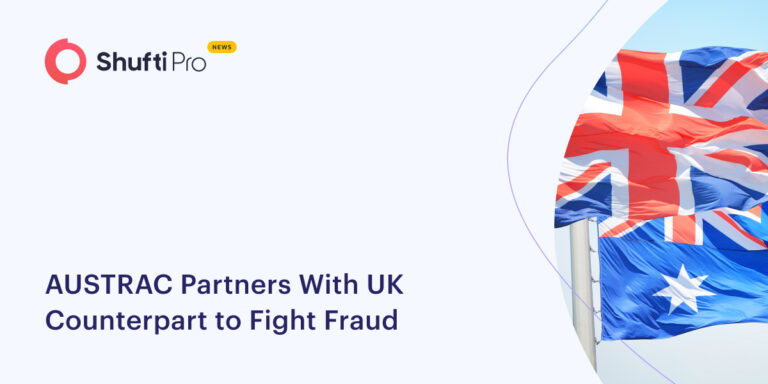 AUSTRAC Partners With UK Counterpart to Fight Fraud
