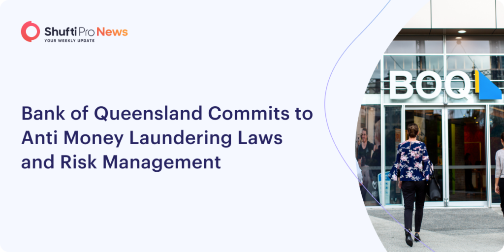 Bank of Queensland Commits to Anti Money Laundering Laws and Risk ...