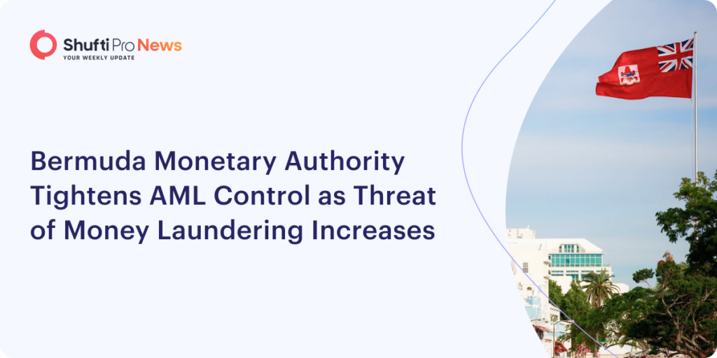 Bermuda Monetary Authority Tightens AML Control as Threat of Money ...