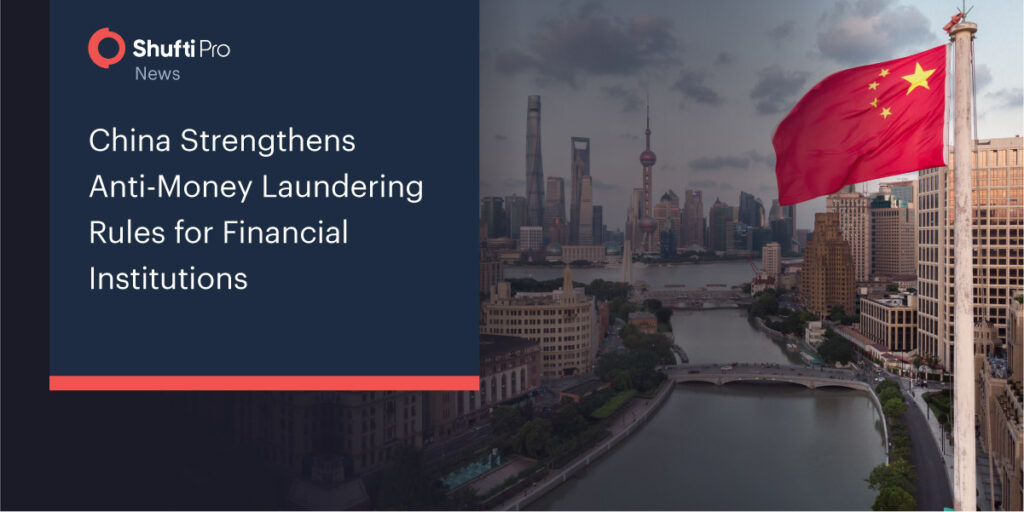 China Strengthens Anti-Money Laundering Rules for Financial Institutions