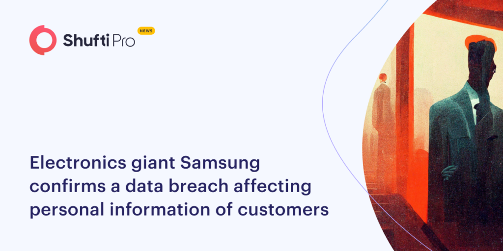 Electronics Giant Samsung Confirms a Data Breach Affecting Personal ...