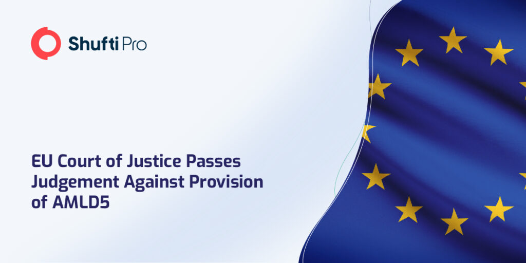 EU Court of Justice Passes Judgement Against Provision of AMLD5