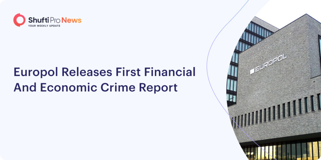 Europol Releases First Financial and Economic Crime Report