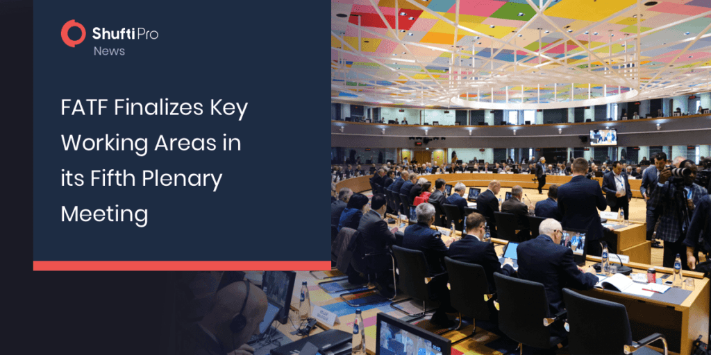 FATF Finalizes Key Working Areas in its Fifth Plenary Meeting