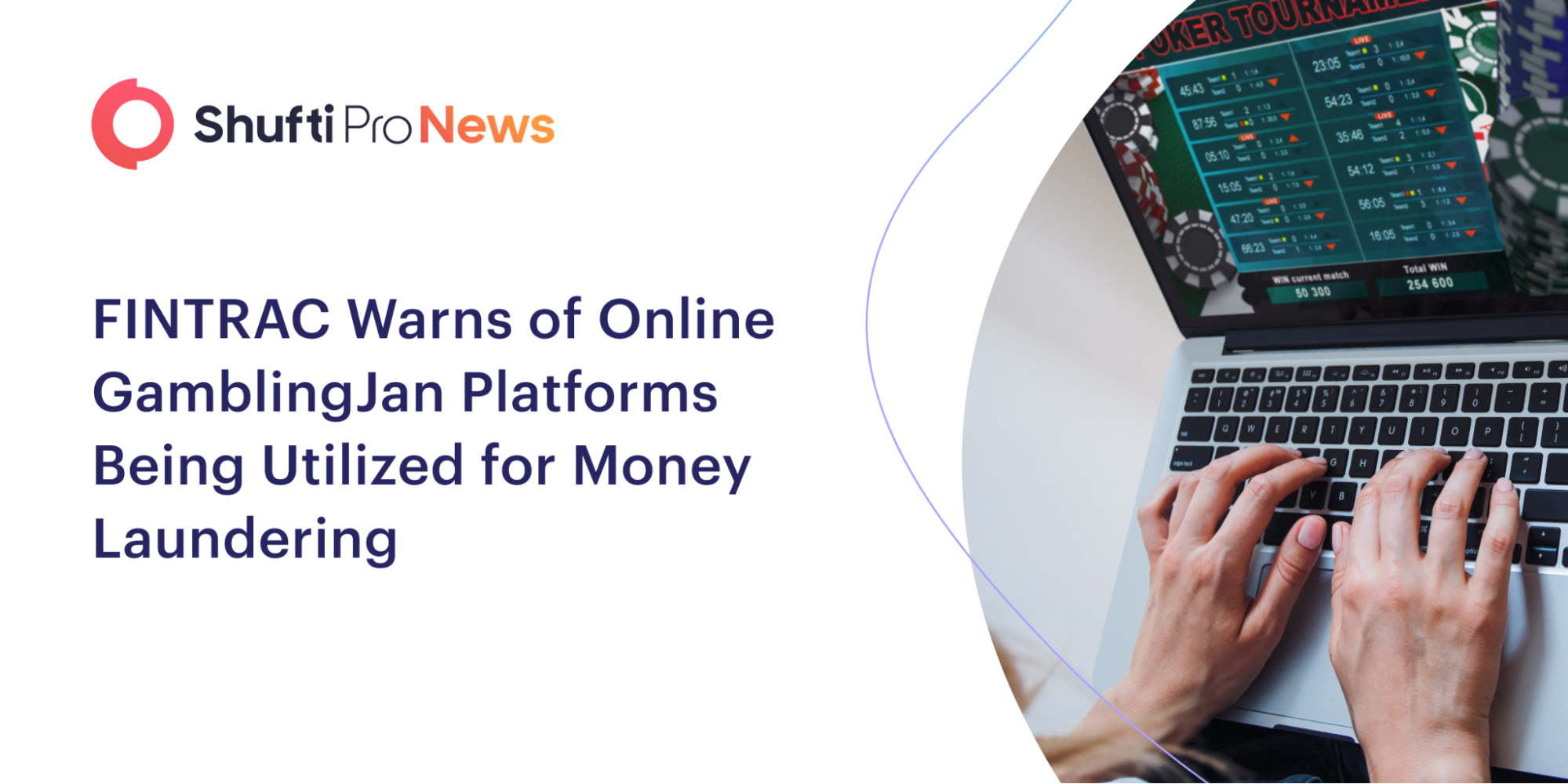 FINTRAC Warns of Online Gambling Platforms Being Utilized for Money Laundering