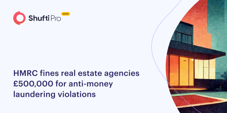 HMRC Fines Real Estate Agencies £500,000 for Anti-Money Laundering ...