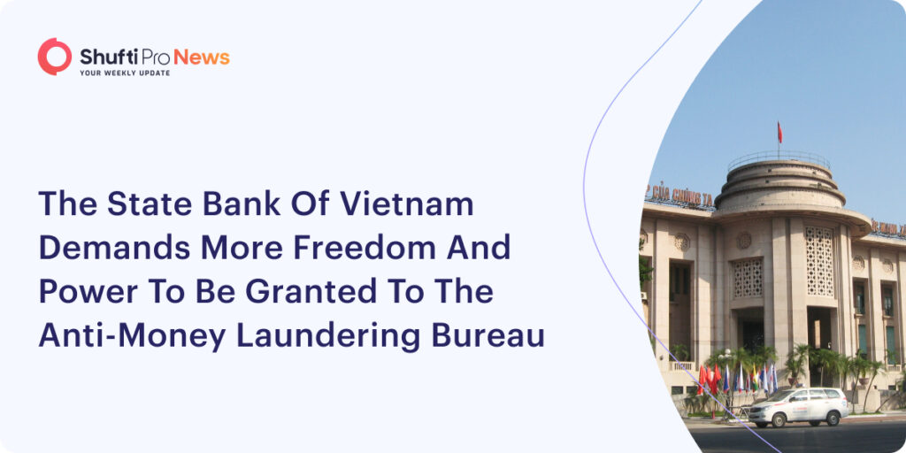 The State Bank of Vietnam Demands More Freedom and Power to be Granted ...
