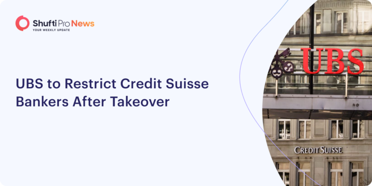 UBS to Restrict Credit Suisse Bankers After Takeover