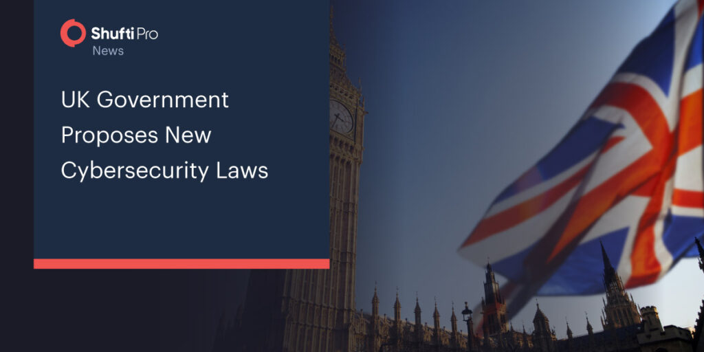 UK Government Proposes New Cybersecurity Laws