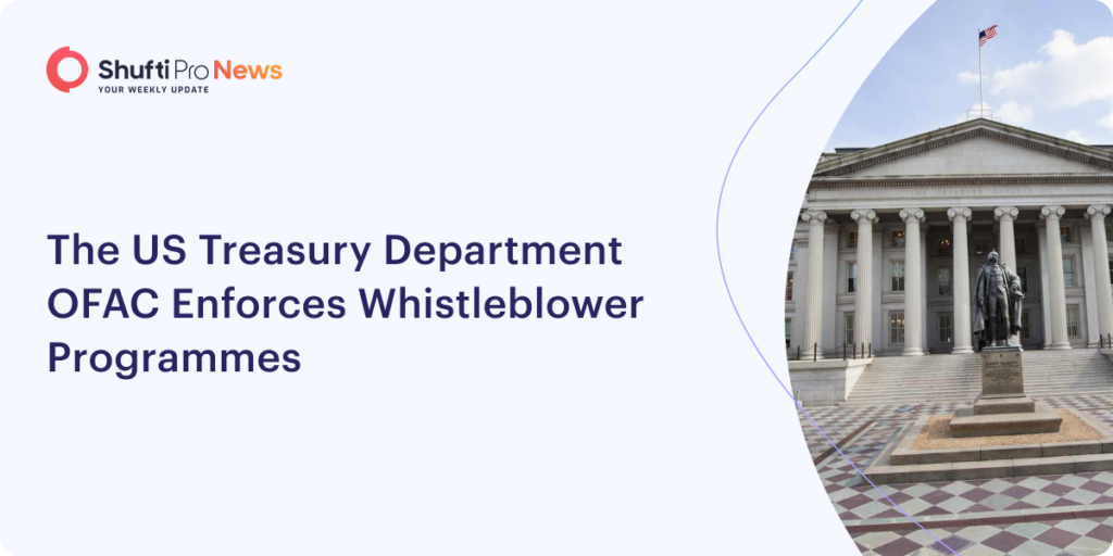 The US Treasury Department OFAC Enforces Whistleblower Programmes