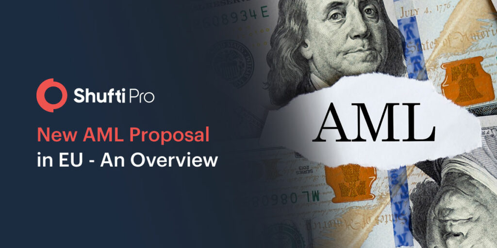 The EU’s New AML Proposal, What’s in Store?