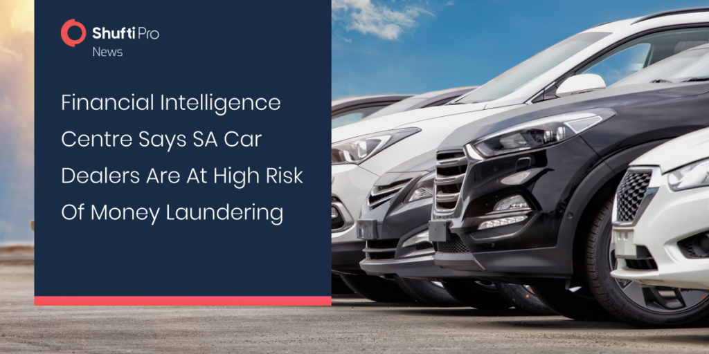 Financial Intelligence Center Says SA Car Dealers Are at High Risk of ...