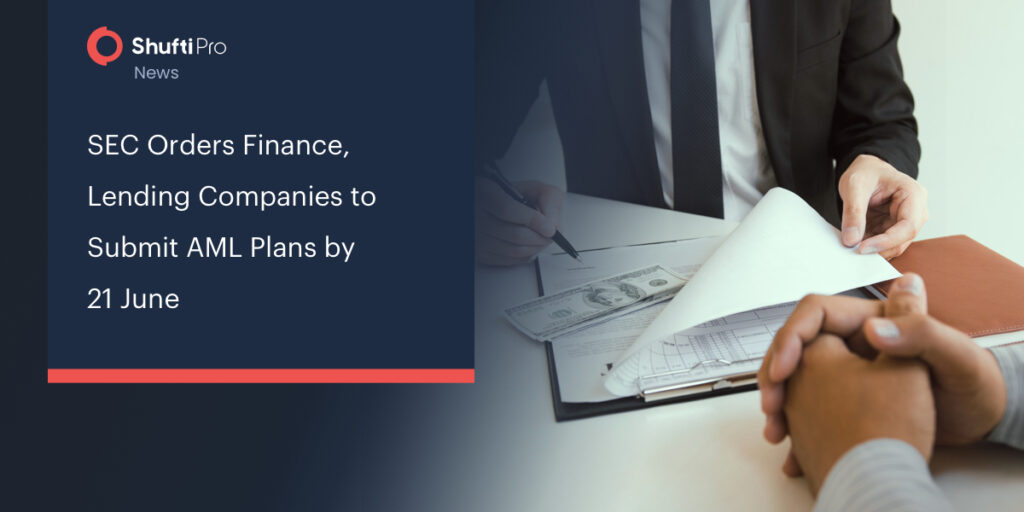 Shufti | SEC Orders Finance, Lending Companies to Submit AML Plans by ... Shufti | SEC Orders Finance, Lending Companies to Submit AML Plans by ...