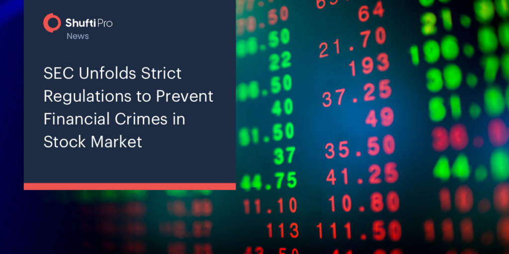SEC Unfolds Strict Regulations to Prevent Financial Crimes in Stock Market