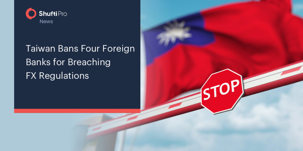 Taiwan Bans Four Foreign Banks for Breaching FX Regulations
