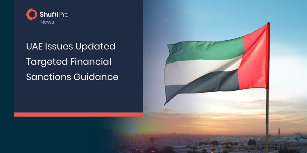 UAE Issues Updated Targeted Financial Sanctions Guidance