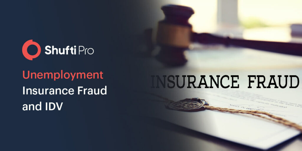 AI-based IDV Can Effectively Curb Unemployment Insurance Fraud