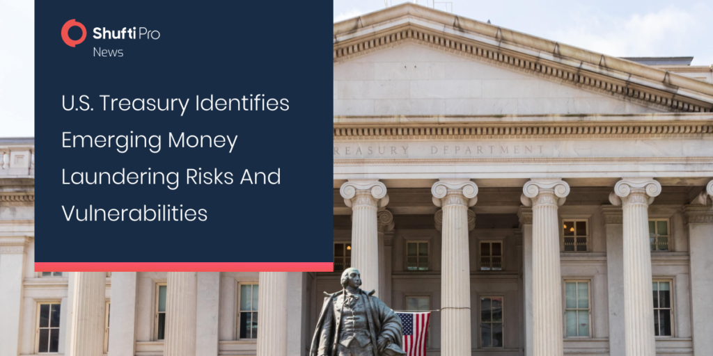 U.S. Treasury Identifies Emerging Money Laundering Risks and ...